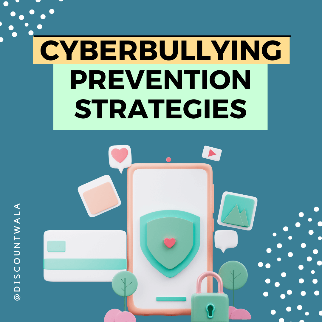 Cyberbullying prevention strategies - DiscountWala: Coupons, Offers ...